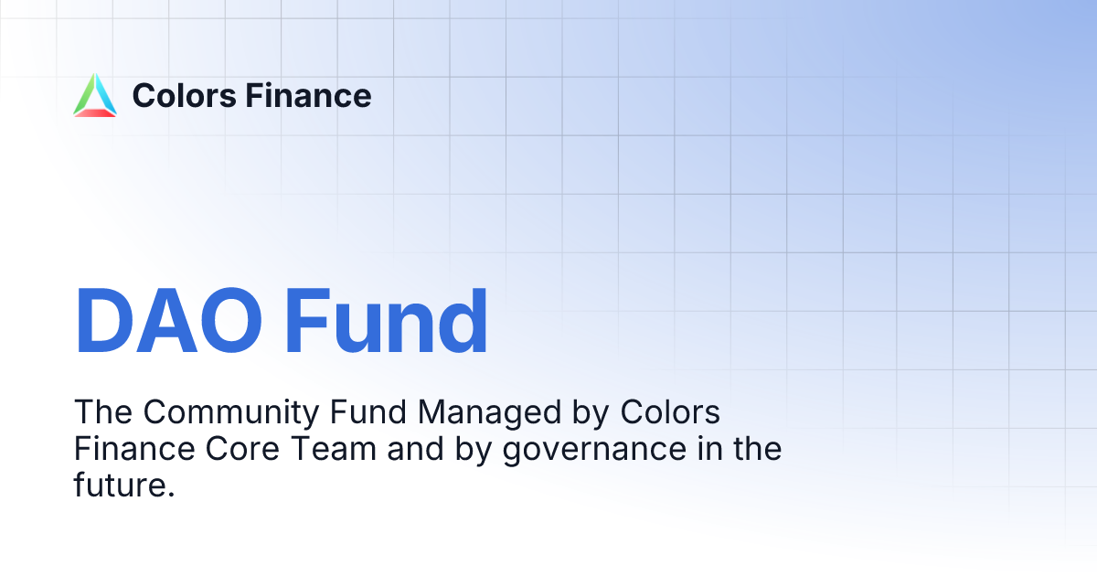 DAO Fund | Colors Finance